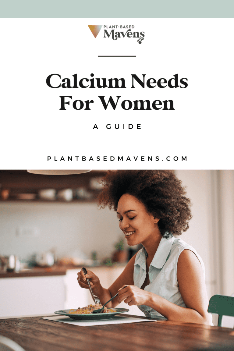 Calcium Needs for Women: A Guide - Plant-Based Mavens